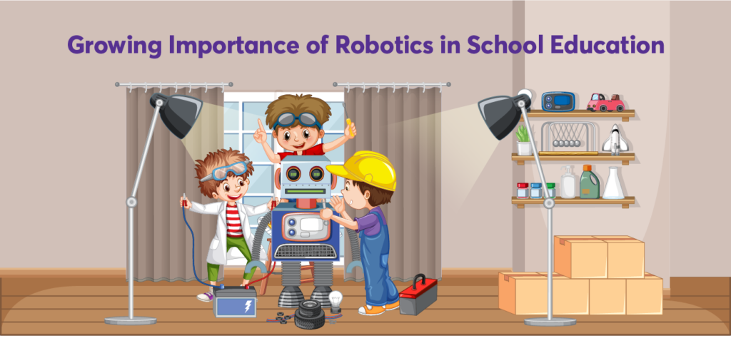 The Growing Importance of Robotics in School Education - PandaBlog